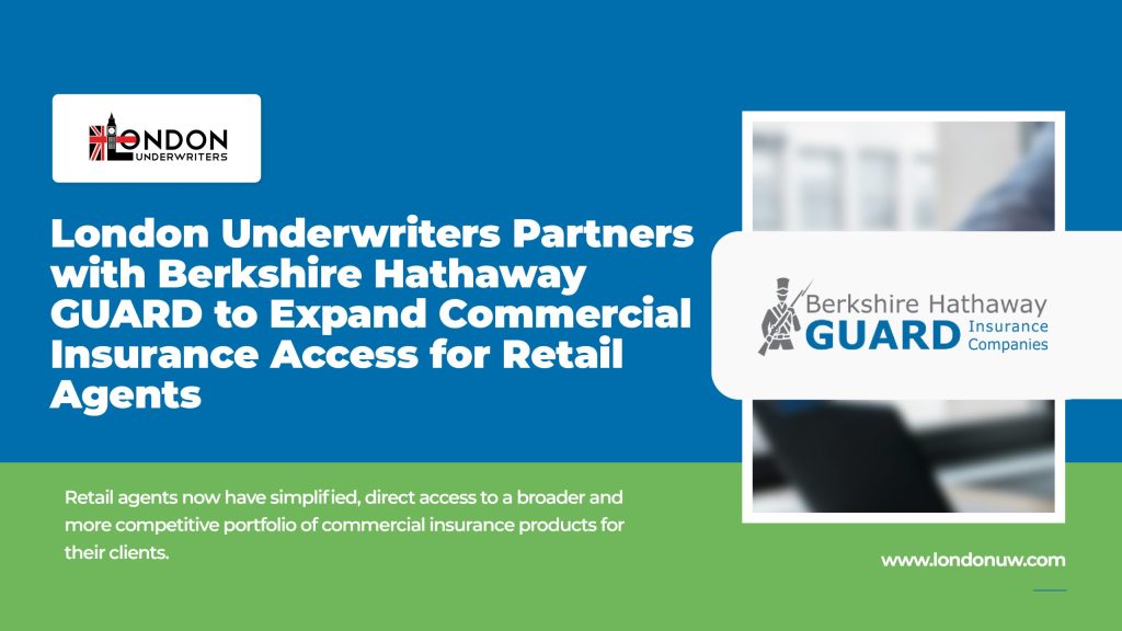 London Underwriters Partners with Berkshire Hathaway GUARD to Expand ...
